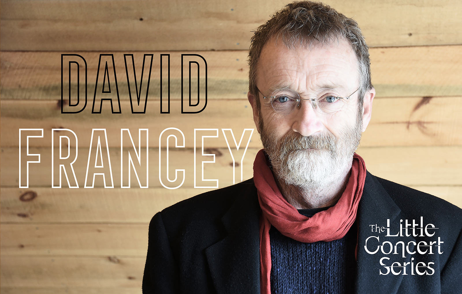 David Francey – Apr 15, 2023 | The Little Theatre
