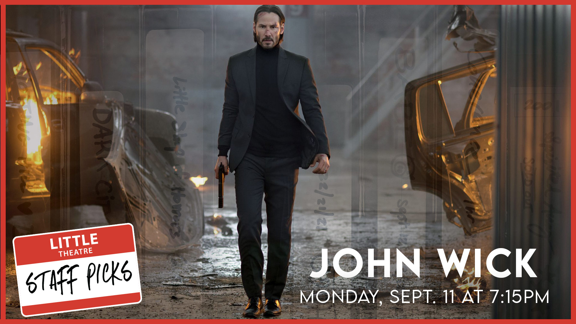 John Wick – Sep 11, 2023 | The Little Theatre
