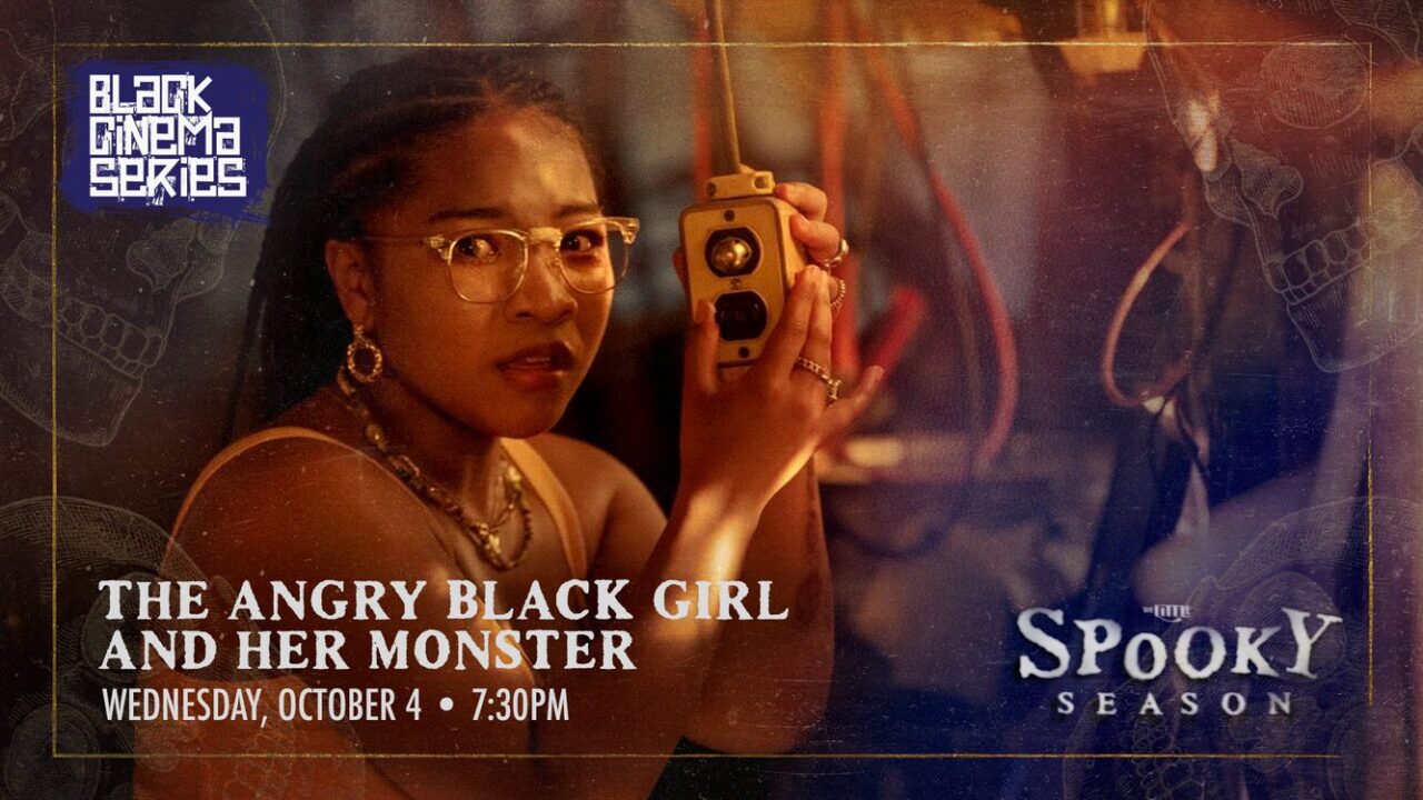 The Angry Black Girl and Her Monster – Oct 4 | The Little Theatre